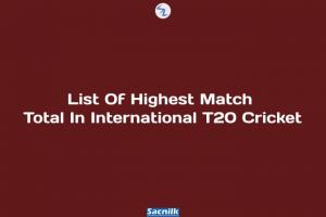List Of Highest Match Total In International T20 Cricket ...