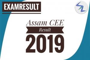 Assam CEE Result 2019 to be announced Soon | Details Inside ...